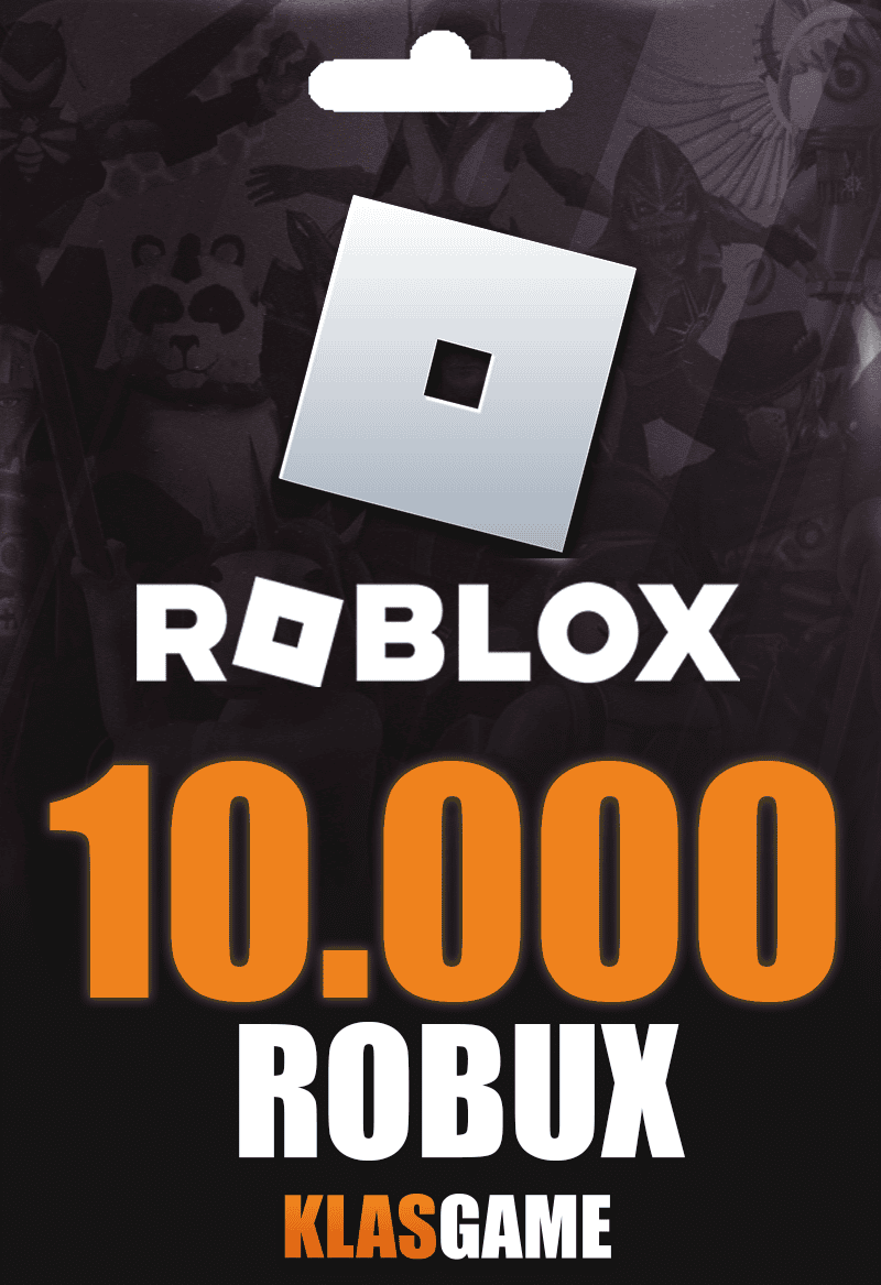 Roblox 10000 Robux Satın Al - Klasgame.com